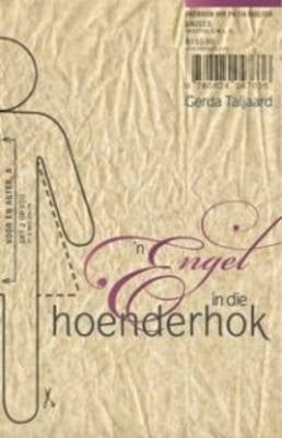 Engel in Die Hoenderhok – Van Schaik