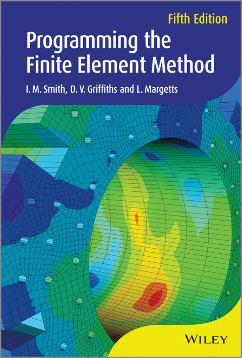 Programming the Finite Element Method – Van Schaik