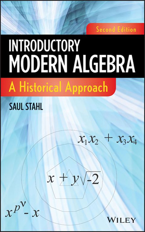 Introductory Modern Algebra a Historical Approach – Van Schaik