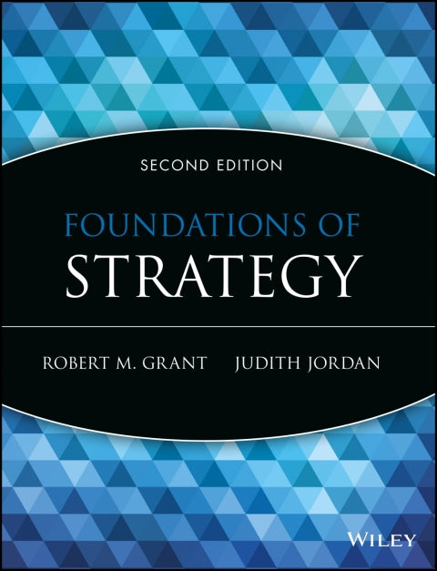 Foundations of Strategy – Van Schaik
