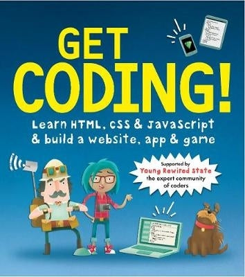 Get Coding Learn Html Css Javascript Build a Website App Game – Van Schaik