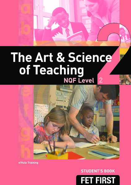 TVET First the Art and Science of Teaching NQF Level 2 Student Book ...