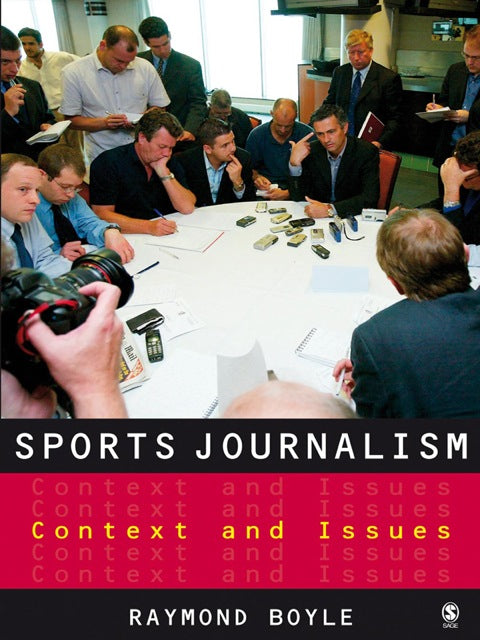 Sports Journalism Context and Issues – Van Schaik