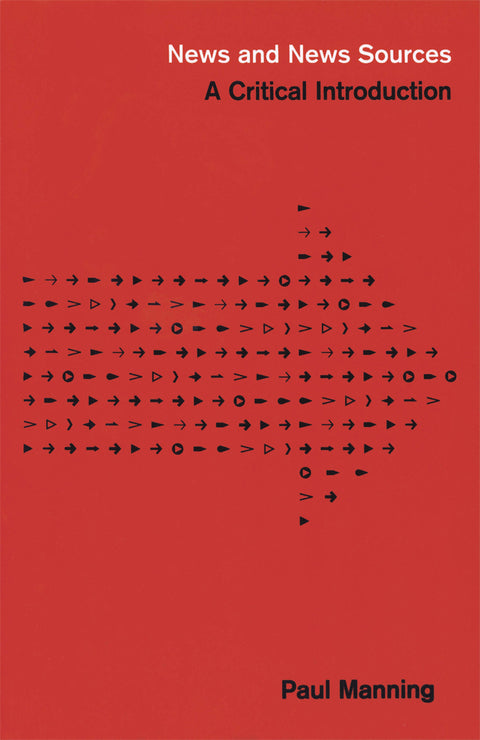 News and News Sources a Critical Introduction – Van Schaik