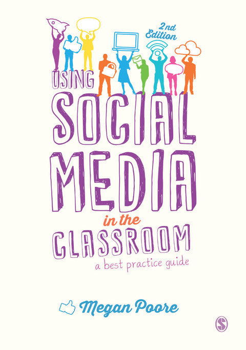 Using Social Media in the Classroom a Best Practice Guide – Van Schaik