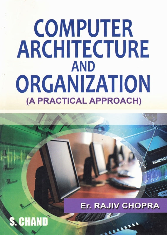 Computer Architecture and Organization a Practical Approach – Van Schaik